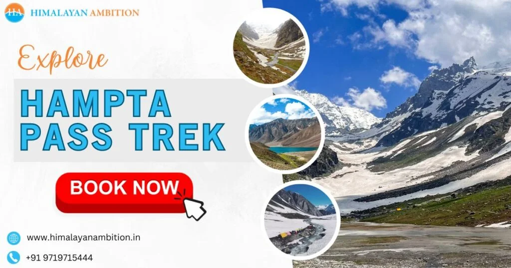 Hampta Pass Trek: Gateway to Himalayan Grandeur